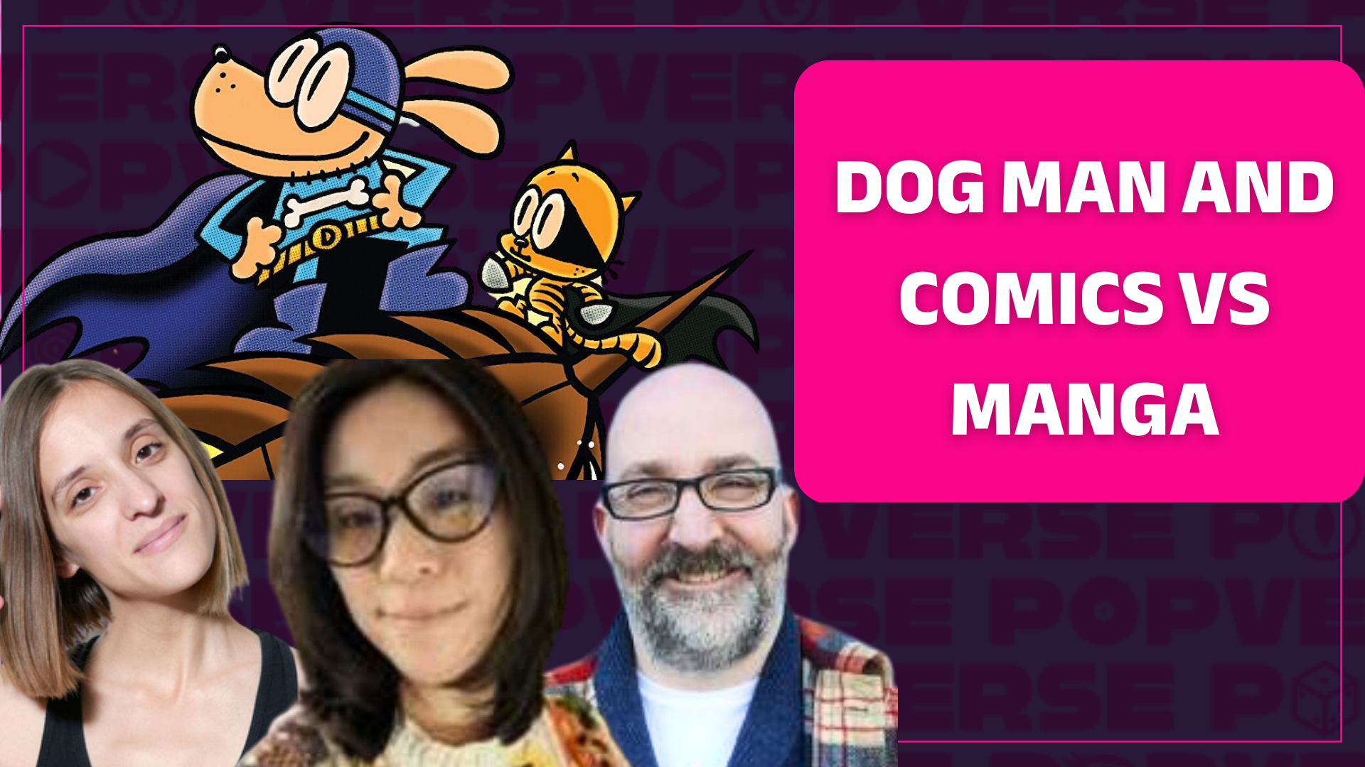 Dav Pilkey's Dog Man swoops in to Enter the Popverse | Popverse