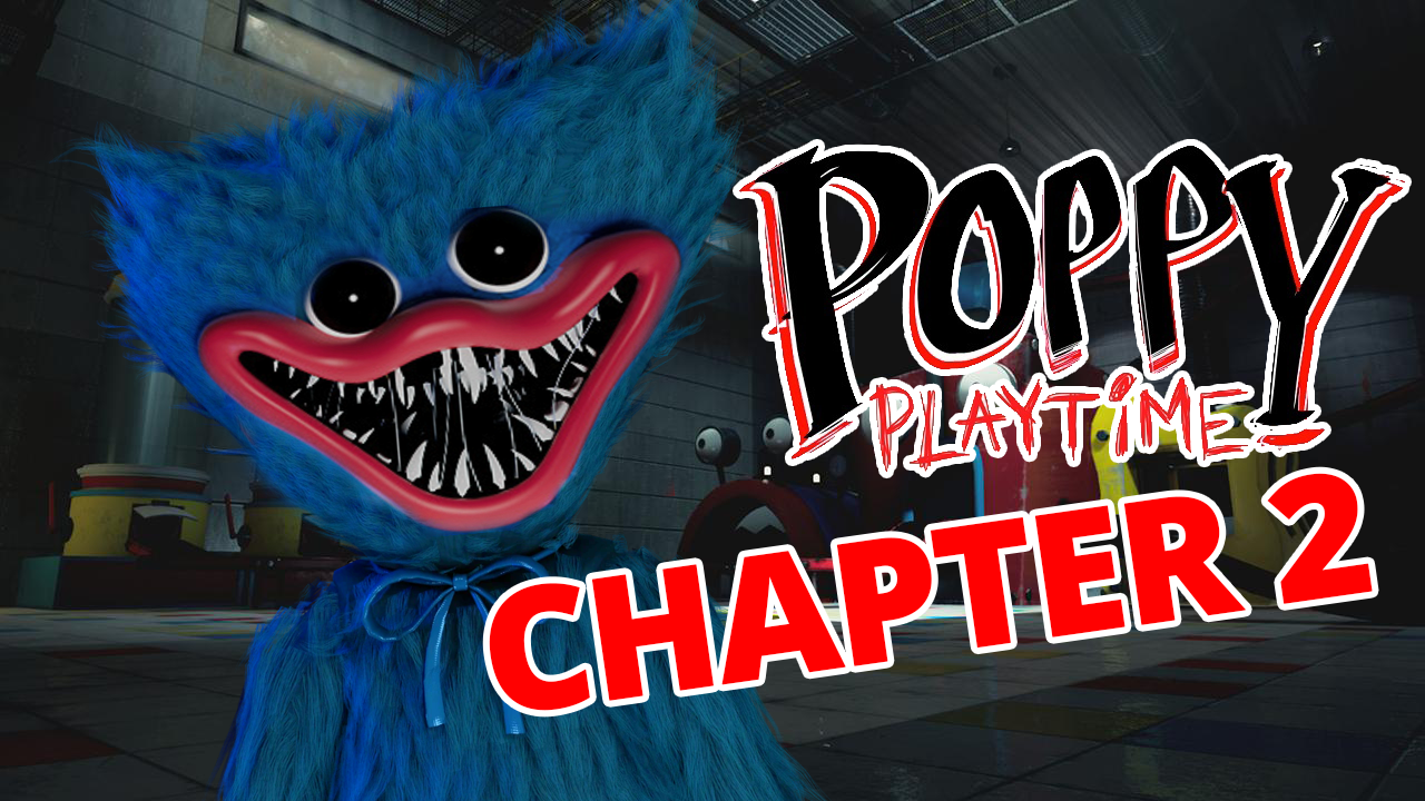 Poppy Playtime Chapter 2 - Tudo o que sabemos sobre o regresso de Huggy ...